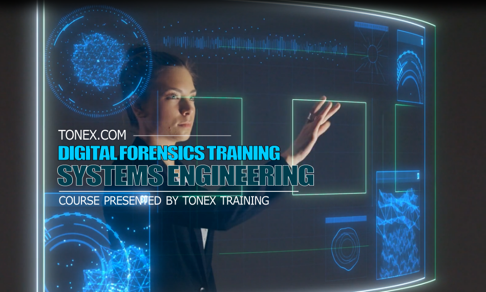 Digital Forensics Training Bootcamp (Systems Engineering ) Part - Tonex ... Digital Forensics Training Bootcamp (Systems Engineering ) Part - Tonex ...