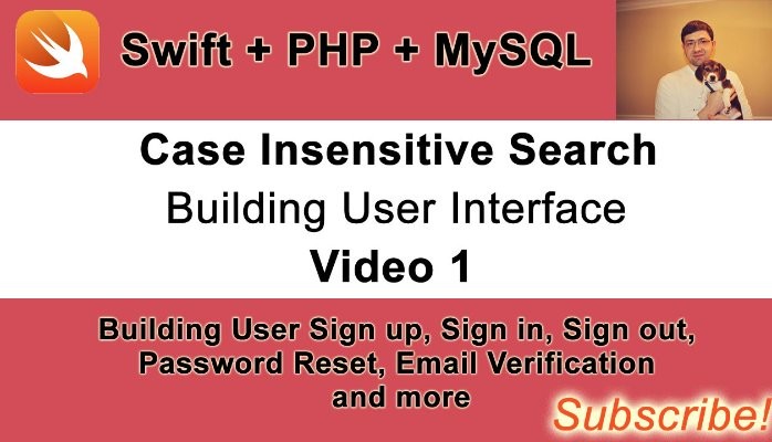 Case Insensitive Search With Swift, PHP and MySQL Case Insensitive Search With Swift, PHP and MySQL