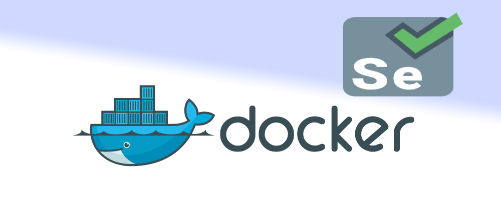 Process to Integrate Selenium Standalone with Docker Process to Integrate Selenium Standalone with Docker