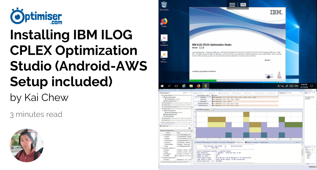 Installing IBM ILOG CPLEX Optimization Studio (Android-AWS Setup included) Installing IBM ILOG CPLEX Optimization Studio (Android-AWS Setup included)