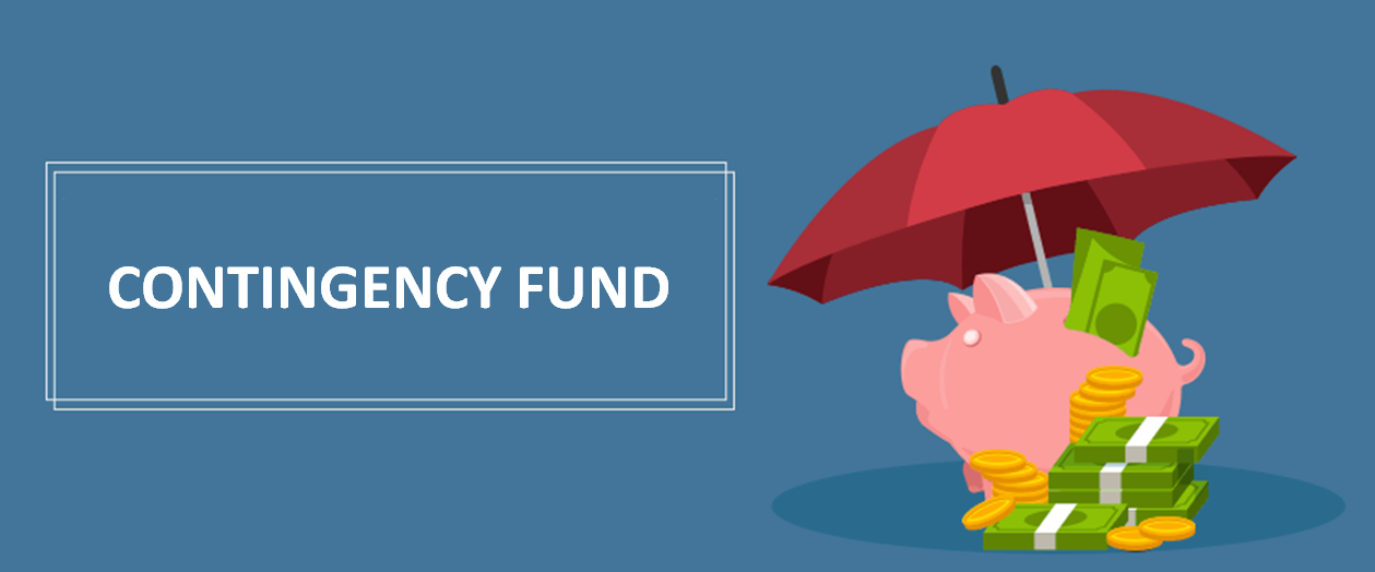The Importance of having a Contingency fund! The Importance of having a Contingency fund!