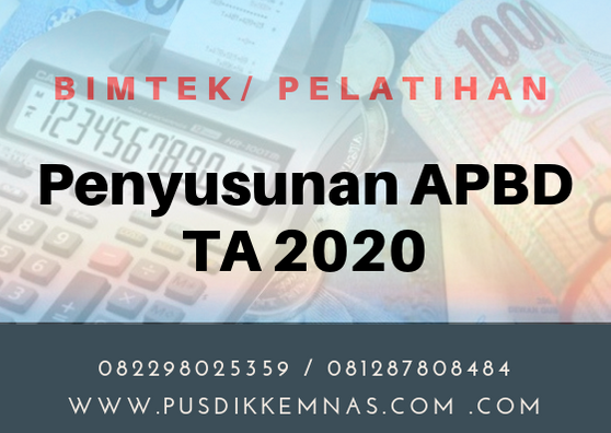 BIMTEK PEDOMAN PENYUSUNAN APBD TA 2020 BIMTEK PEDOMAN PENYUSUNAN APBD TA 2020