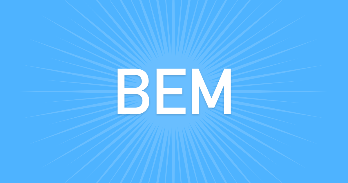 How to use BEM (Block, __Element, --Modifier) How to use BEM (Block, __Element, --Modifier)