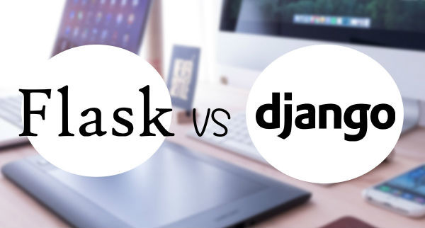 Flask vs Django Python Framework Flask vs Django Python Framework
