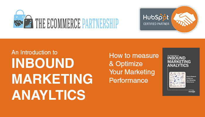 Introduction to Inbound Marketing Analytics Introduction to Inbound Marketing Analytics