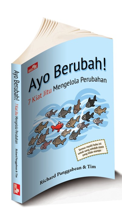 7 Kiat Jitu Mengelola Perubahan 7 Kiat Jitu Mengelola Perubahan