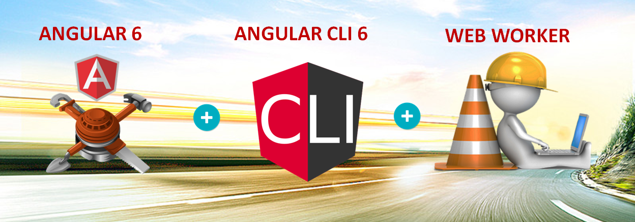 Using Web Workers with Angular 6 App generated by Angular-CLI 6 Using Web Workers with Angular 6 App generated by Angular-CLI 6