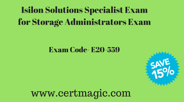 Exam E20-559 Isilon Solutions Specialist Exam for Storage ... Exam E20-559 Isilon Solutions Specialist Exam for Storage ...