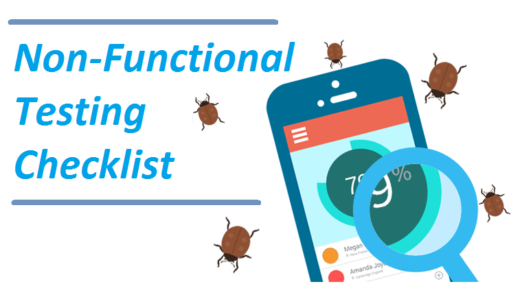 Non-Functional Testing Checklist Non-Functional Testing Checklist
