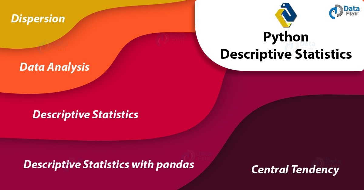 Python Descriptive Statistics Python Descriptive Statistics