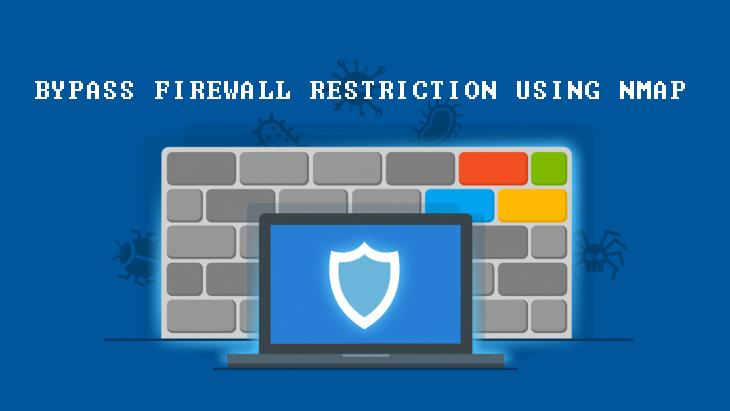 Geet Madan on LinkedIn: Bypass Firewall Restrictions using Nmap ... Geet Madan on LinkedIn: Bypass Firewall Restrictions using Nmap ...