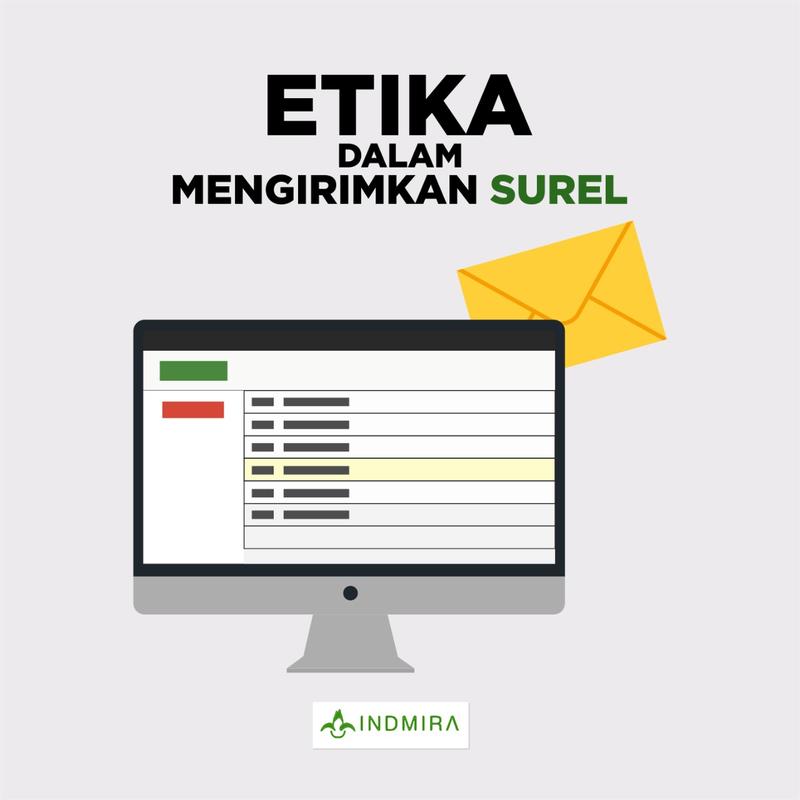Indmira on LinkedIn: Etika dalam Mengirim Surel Dewasa ini, berkirim ... Indmira on LinkedIn: Etika dalam Mengirim Surel Dewasa ini, berkirim ...