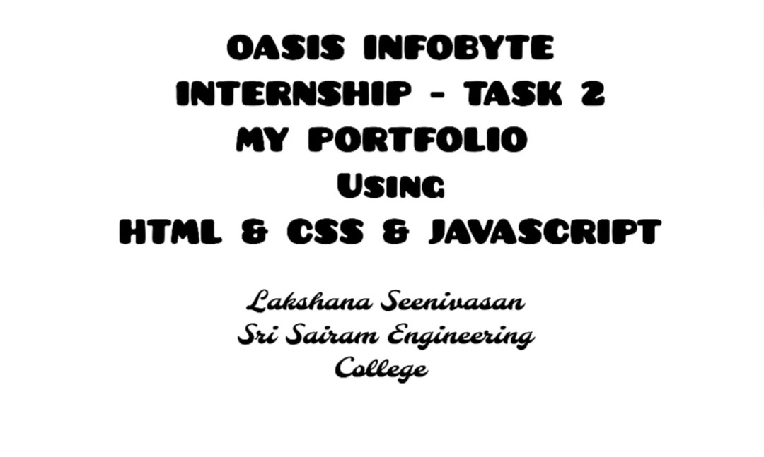 LAKSHANA SEENIVASAN on LinkedIn: #oasisinfobyte #webdevelopment #html # ... LAKSHANA SEENIVASAN on LinkedIn: #oasisinfobyte #webdevelopment #html # ...
