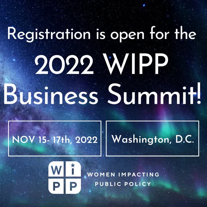 Women Impacting Public Policy (WIPP) on LinkedIn: 2022 WIPP Business Summit Women Impacting Public Policy (WIPP) on LinkedIn: 2022 WIPP Business Summit