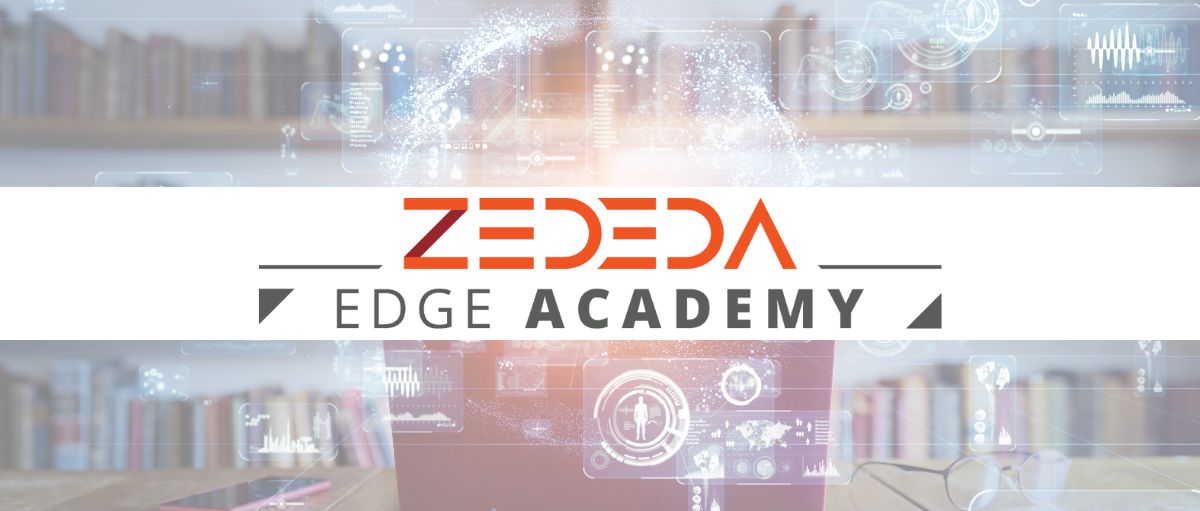 Said Ouissal on LinkedIn: ZEDEDA Edge Academy Launches New ... Said Ouissal on LinkedIn: ZEDEDA Edge Academy Launches New ...