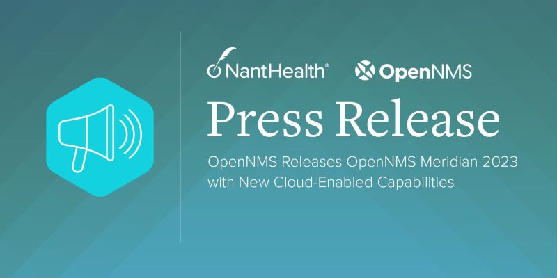 Trey Proctor on LinkedIn: OpenNMS Releases OpenNMS Meridian 2023 with ... Trey Proctor on LinkedIn: OpenNMS Releases OpenNMS Meridian 2023 with ...