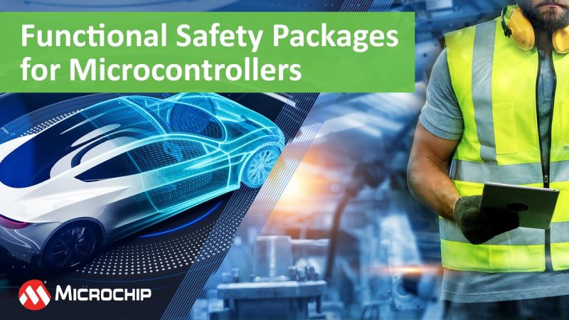 Microchip Technology Inc. on LinkedIn: Functional Safety Packages for ... Microchip Technology Inc. on LinkedIn: Functional Safety Packages for ...