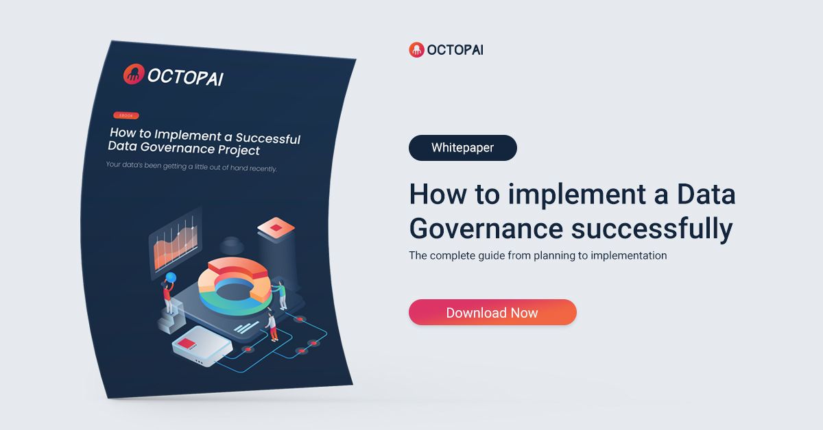 OCTOPAI on LinkedIn: How To Implement Data Governance Successfully OCTOPAI on LinkedIn: How To Implement Data Governance Successfully