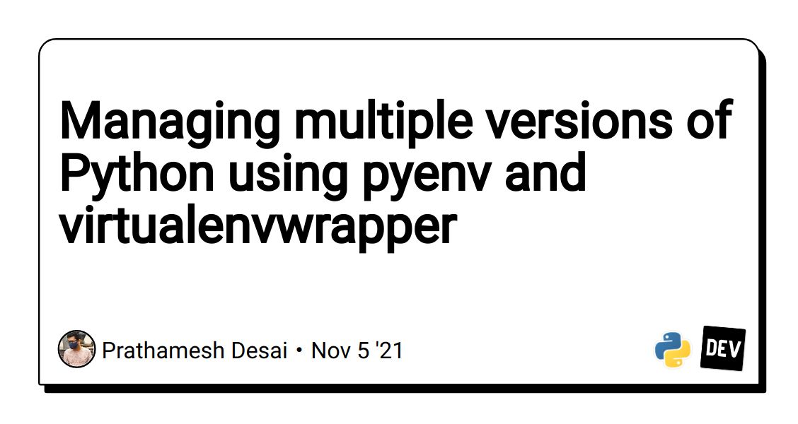 Rob Richardson on LinkedIn: Managing multiple versions of Python using ... Rob Richardson on LinkedIn: Managing multiple versions of Python using ...