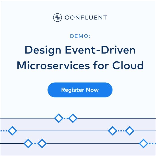 Confluent on LinkedIn: Demo: Design Event-Driven Microservices for Cloud Confluent on LinkedIn: Demo: Design Event-Driven Microservices for Cloud