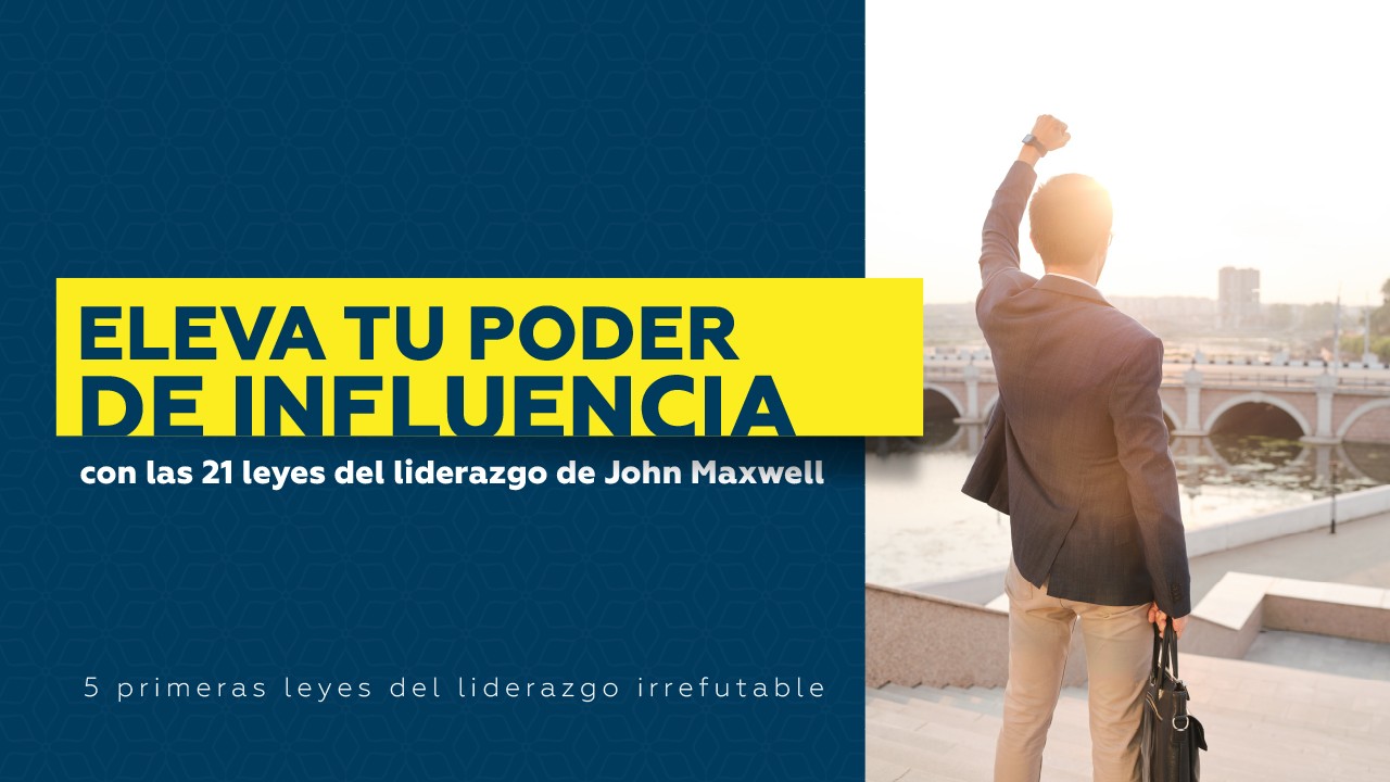 Las 21 leyes del liderazgo de John Maxwell y el camino para elevar tu ... Las 21 leyes del liderazgo de John Maxwell y el camino para elevar tu ...