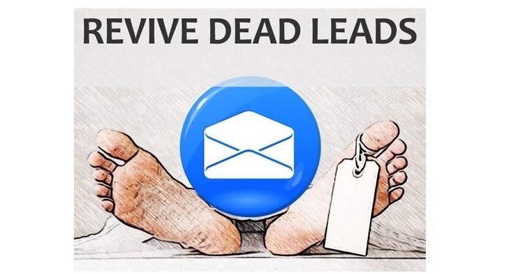 How to Revive Dead Sales Leads How to Revive Dead Sales Leads