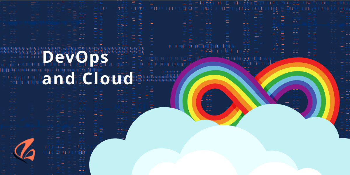 Why DevOps and Cloud Work Better Together? Why DevOps and Cloud Work Better Together?