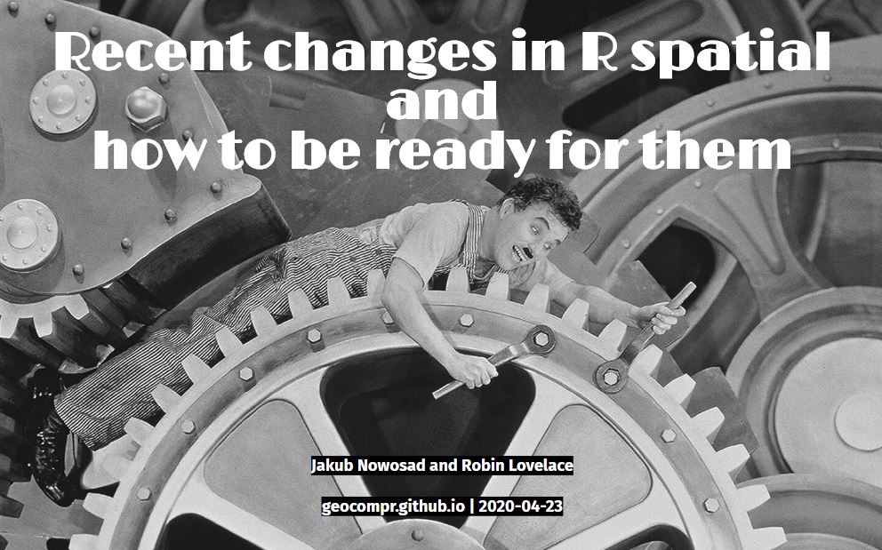 Recent changes in R spatial Recent changes in R spatial