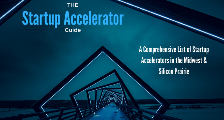 A Comprehensive List of Midwest Startup Accelerators and 5 Tips for ... A Comprehensive List of Midwest Startup Accelerators and 5 Tips for ...