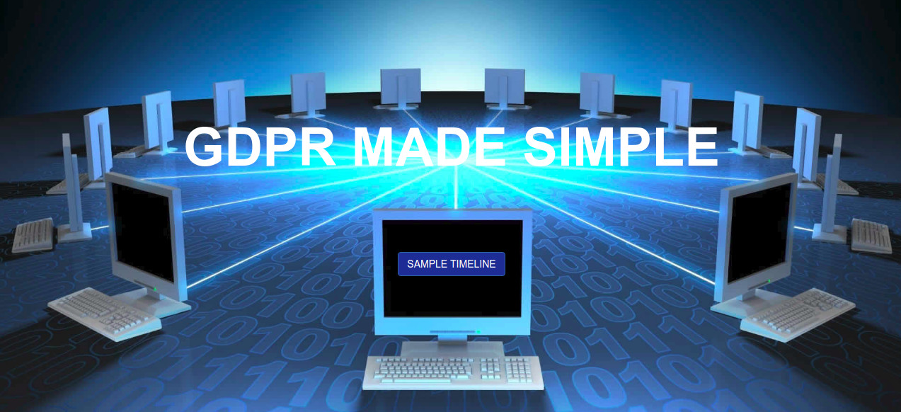 GDPR Made Simple! GDPR Made Simple!