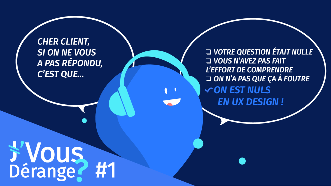 Vos clients sont-ils des cons ? Les secrets du UX Design (Podcast) Vos clients sont-ils des cons ? Les secrets du UX Design (Podcast)