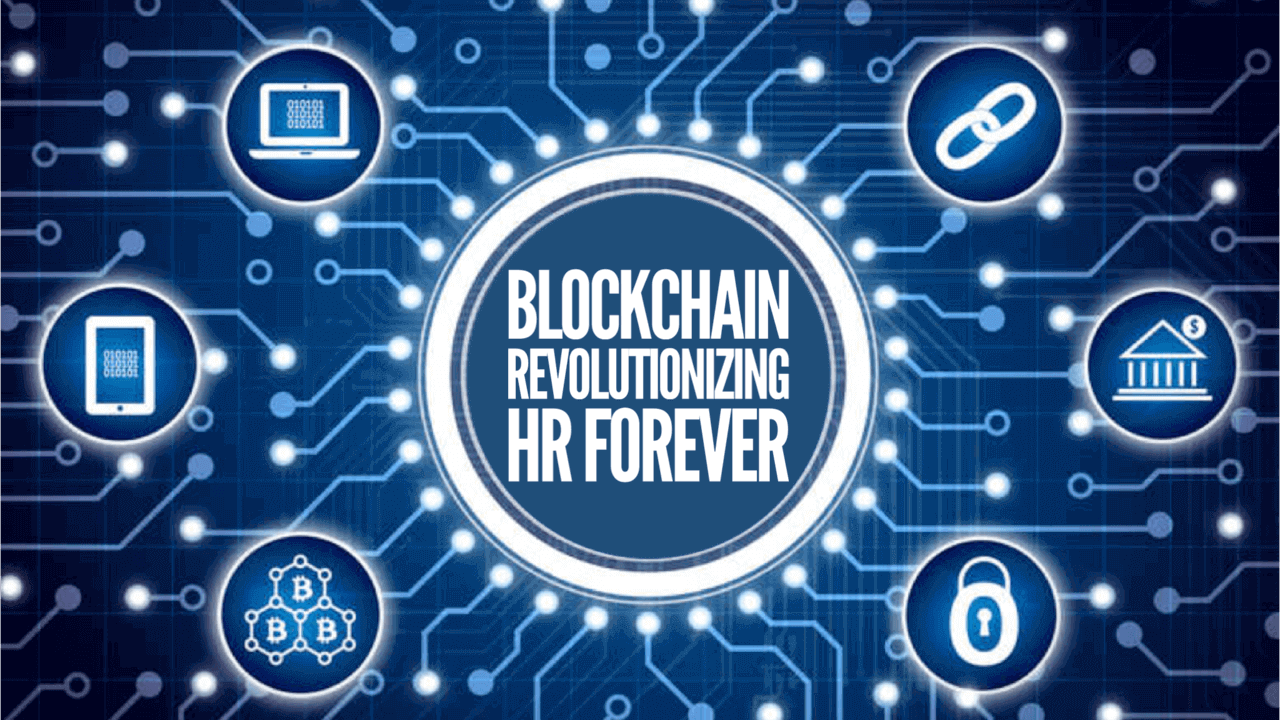Advantages of using Blockchain HR Technology Advantages of using Blockchain HR Technology
