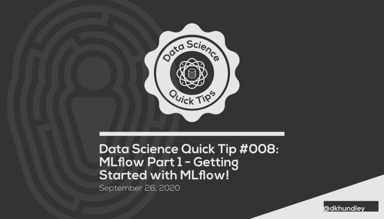 MLflow Part 1: Getting Started with MLflow! MLflow Part 1: Getting Started with MLflow!