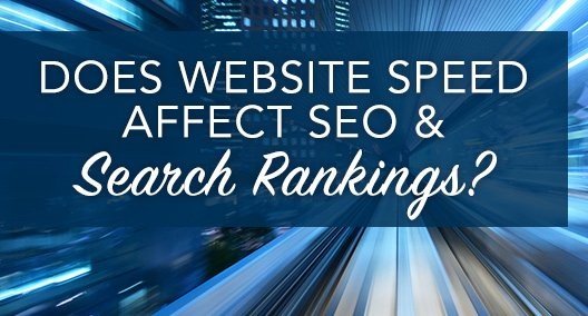Does Website Speed Affects SEO & Rankings Does Website Speed Affects SEO & Rankings