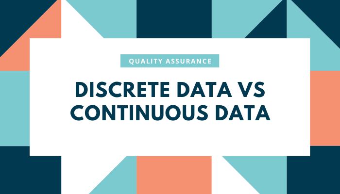 The Difference Between Discrete Data vs Continuous Data The Difference Between Discrete Data vs Continuous Data