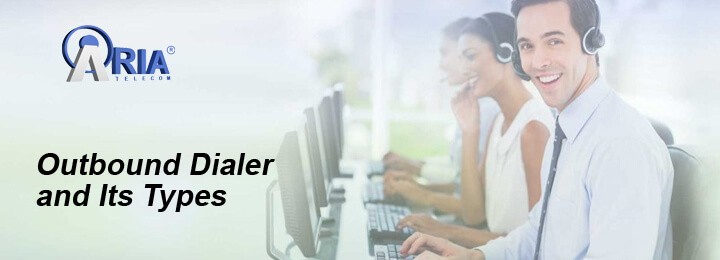 Outbound Dialer and Its Types Outbound Dialer and Its Types