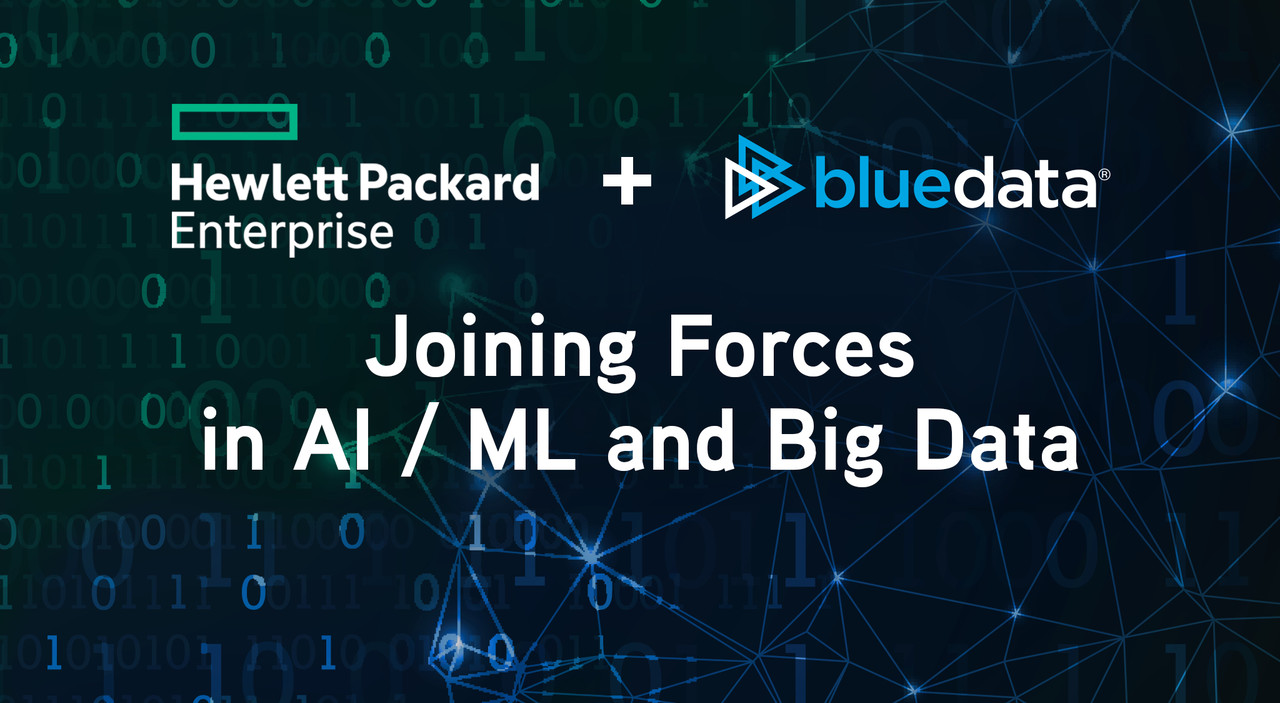 HPE + BlueData: Joining Forces in AI/ML and Big Data HPE + BlueData: Joining Forces in AI/ML and Big Data