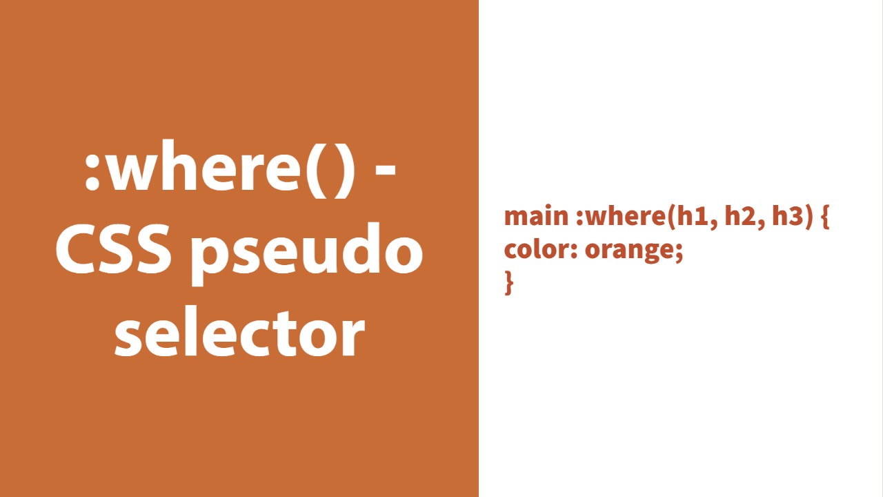:where - CSS pseudo selector :where - CSS pseudo selector