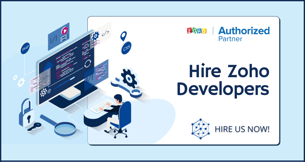 Hire Certified Zoho Developers from Infomaze Hire Certified Zoho Developers from Infomaze