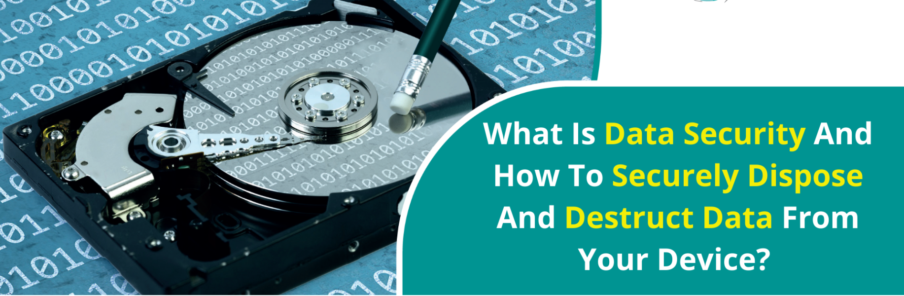 What is Data Security and how to securely dispose and destruct Data ... What is Data Security and how to securely dispose and destruct Data ...