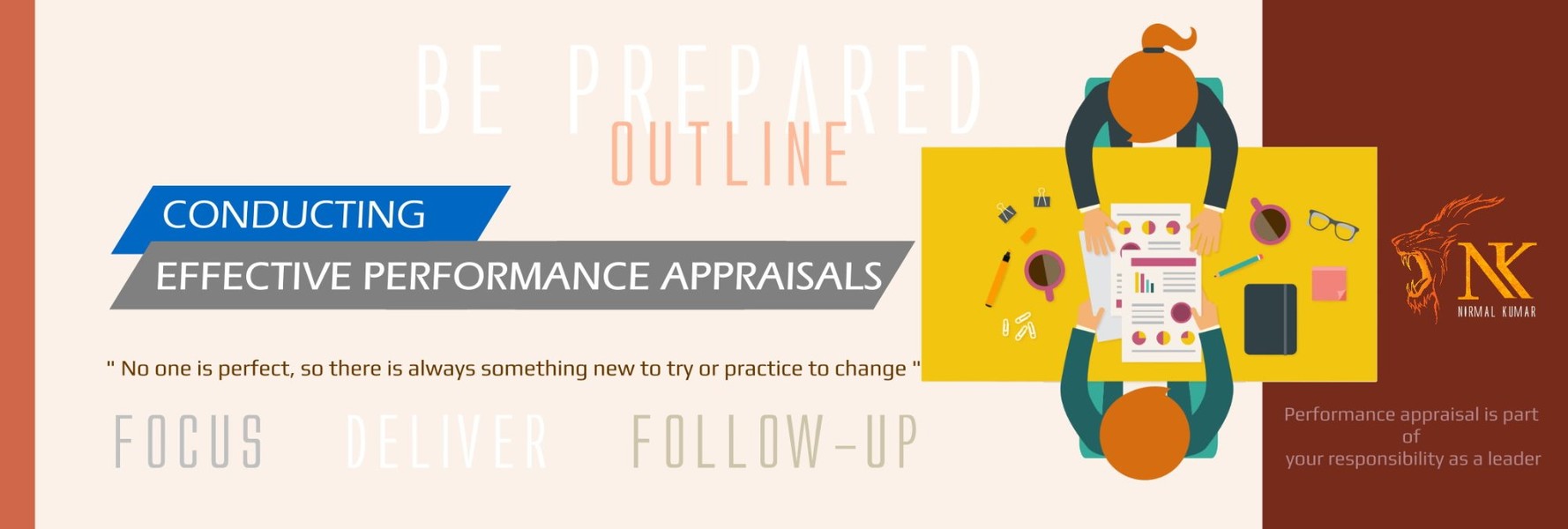 CONDUCTING EFFECTIVE PERFORMANCE APPRAISALS CONDUCTING EFFECTIVE PERFORMANCE APPRAISALS