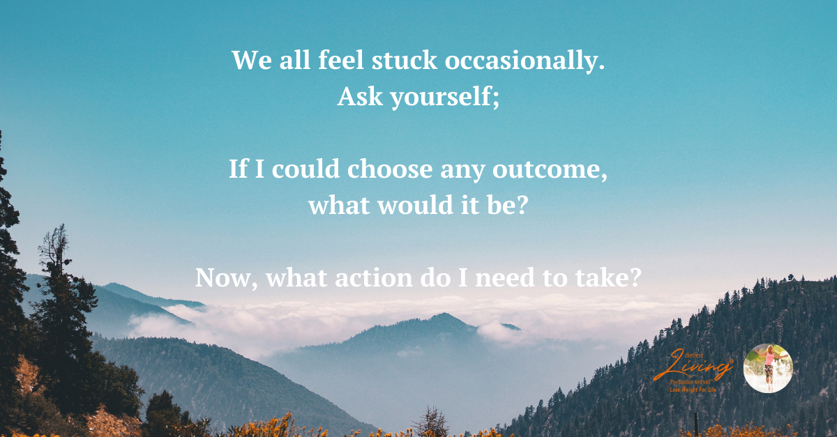 Have You Ever Felt Stuck? Have You Ever Felt Stuck?