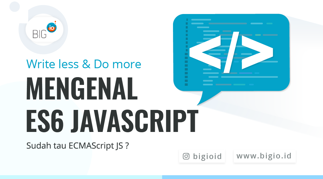 Kenalan dengan ES6 Javascript Kenalan dengan ES6 Javascript