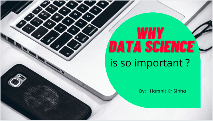 Harshit Kumar on LinkedIn: Why data science is so important Harshit Kumar on LinkedIn: Why data science is so important