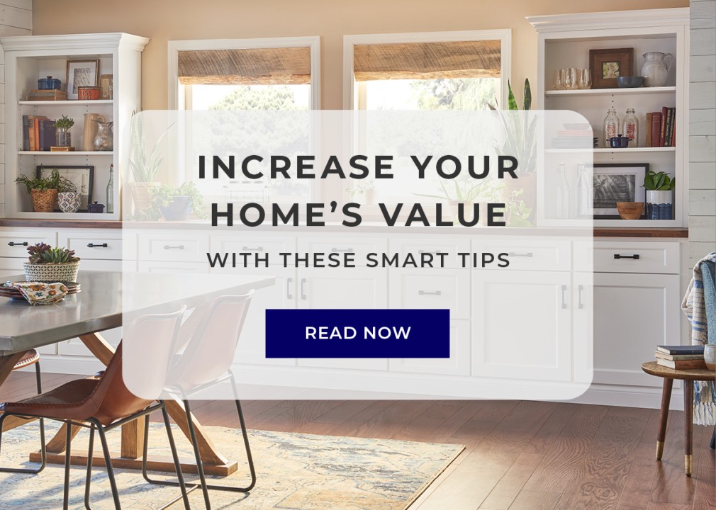 Increase Your Home Value Increase Your Home Value
