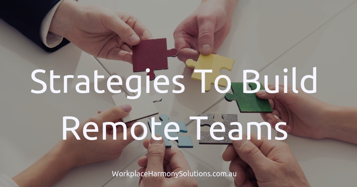 Strategies To Build Remote Teams Strategies To Build Remote Teams