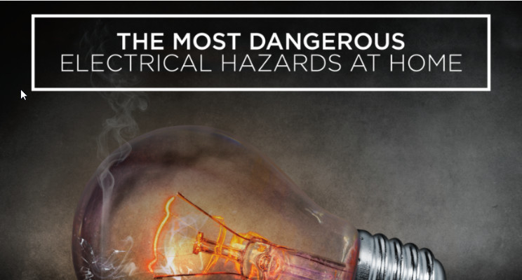 8 Most Dangerous Home Electrical Hazards 8 Most Dangerous Home Electrical Hazards