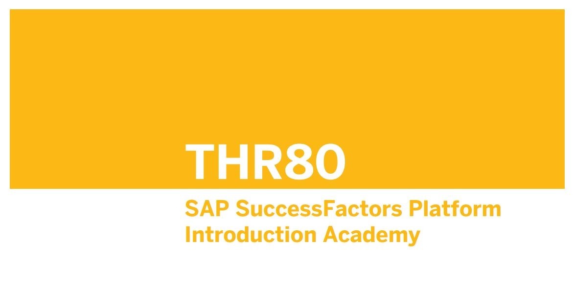 SAP SuccessFactors Platform Introduction Academy - Course Introduction SAP SuccessFactors Platform Introduction Academy - Course Introduction