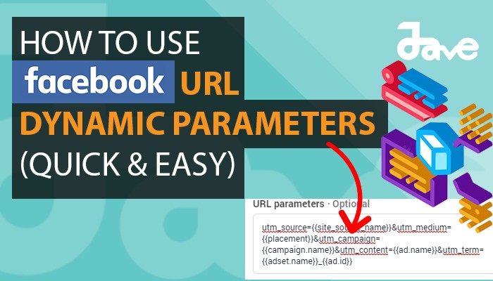 How to use Facebook URL Dynamic Parameters with Google Analytics (Quick ... How to use Facebook URL Dynamic Parameters with Google Analytics (Quick ...