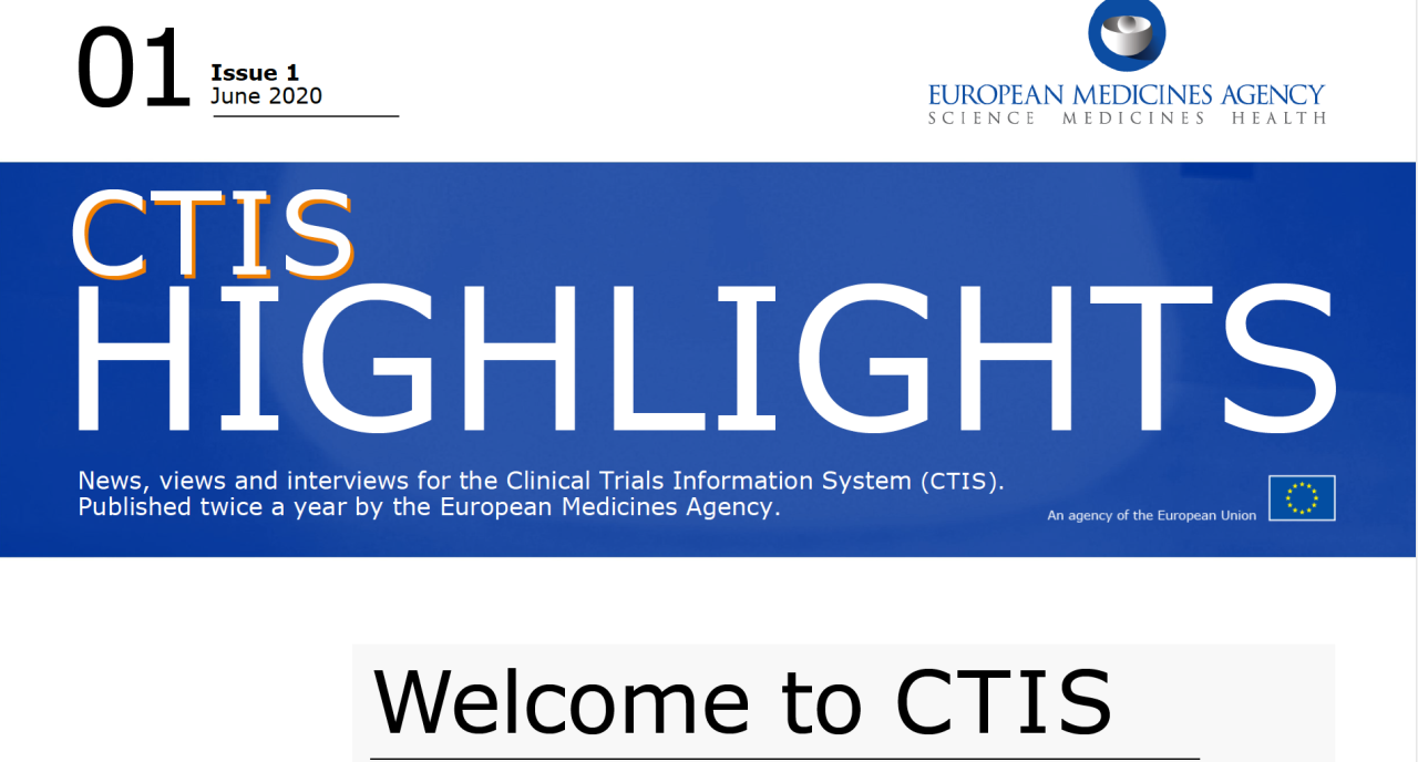 EMA released First CTIS Newsletter today EMA released First CTIS Newsletter today